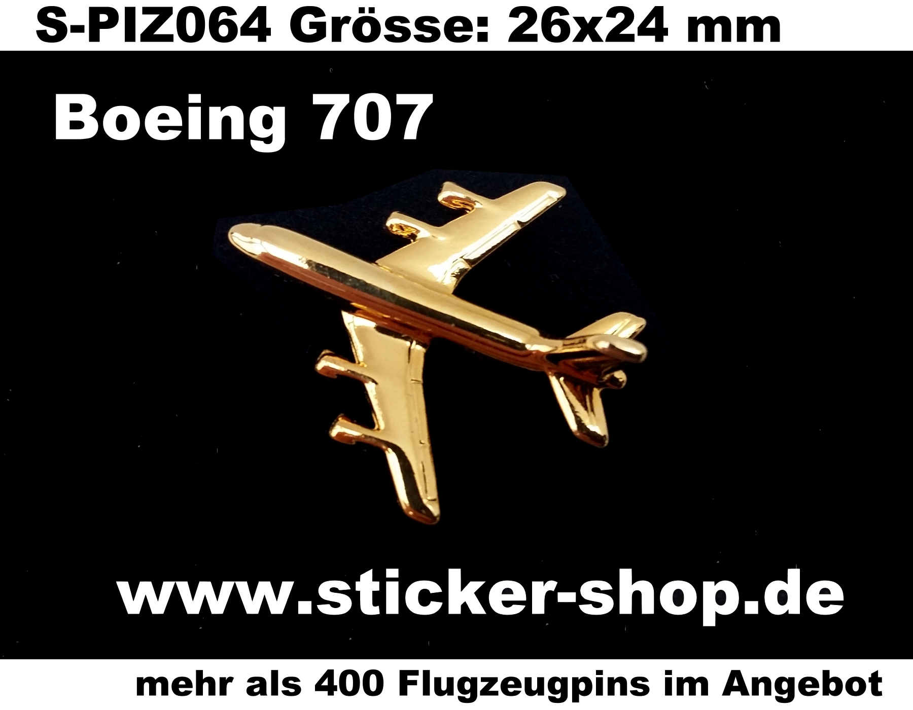 Boeing 707, B707, Anstecker, pin, Anstecknadel | Sticker Shop Strerath