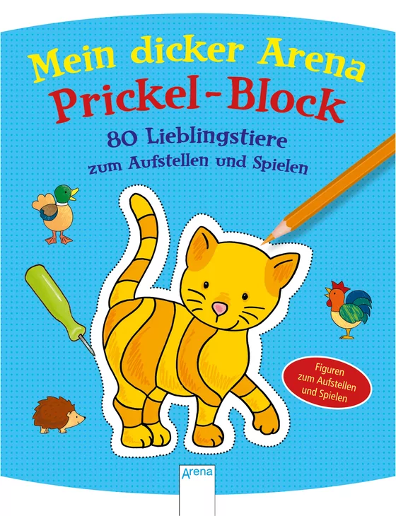 Mein Prickel-Block - Mein dicker Arena Prickel-Block. 80 Lieblingstiere ...