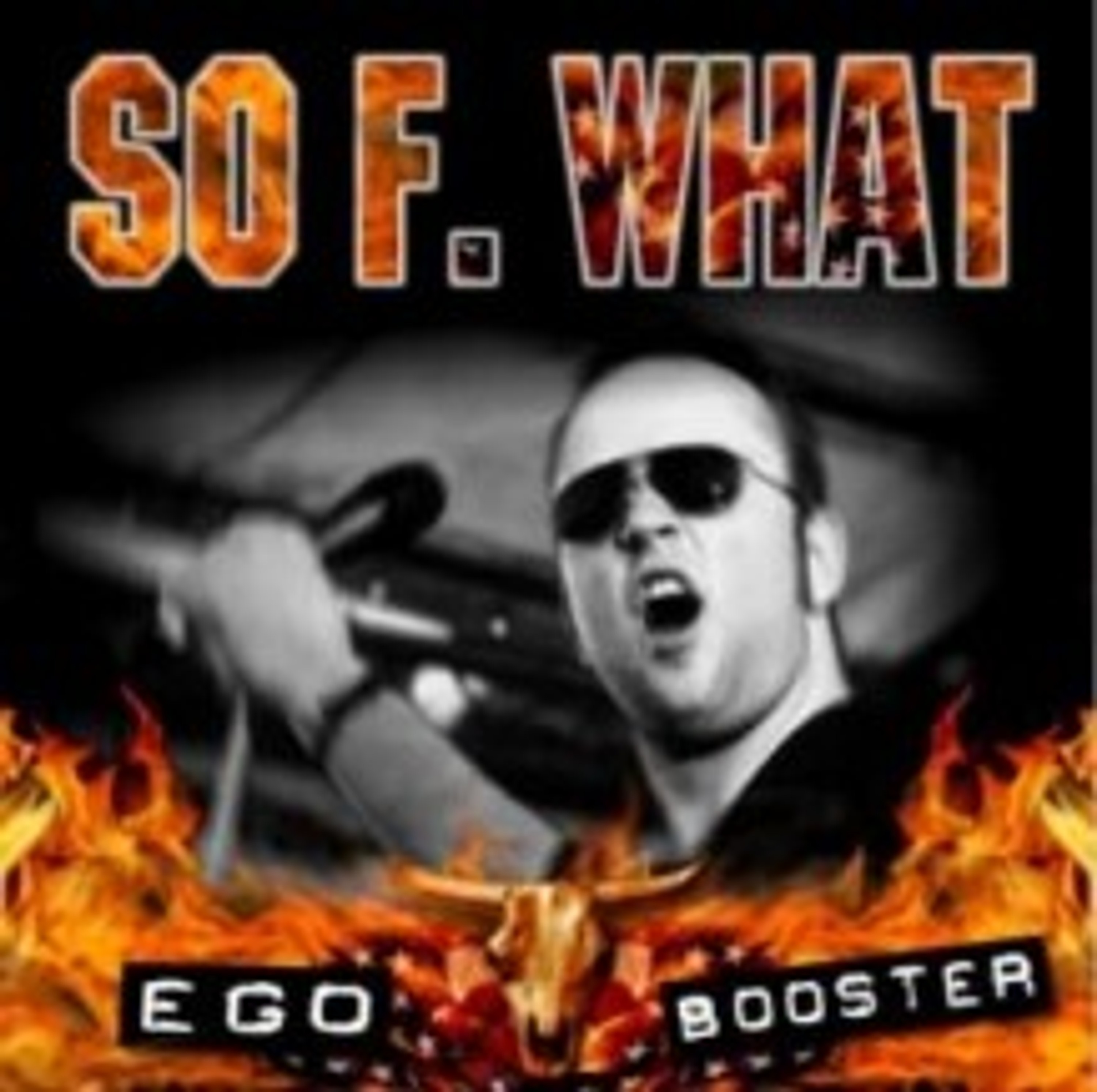 So F.What- "Ego Booster"- 7" | randaleshop.de