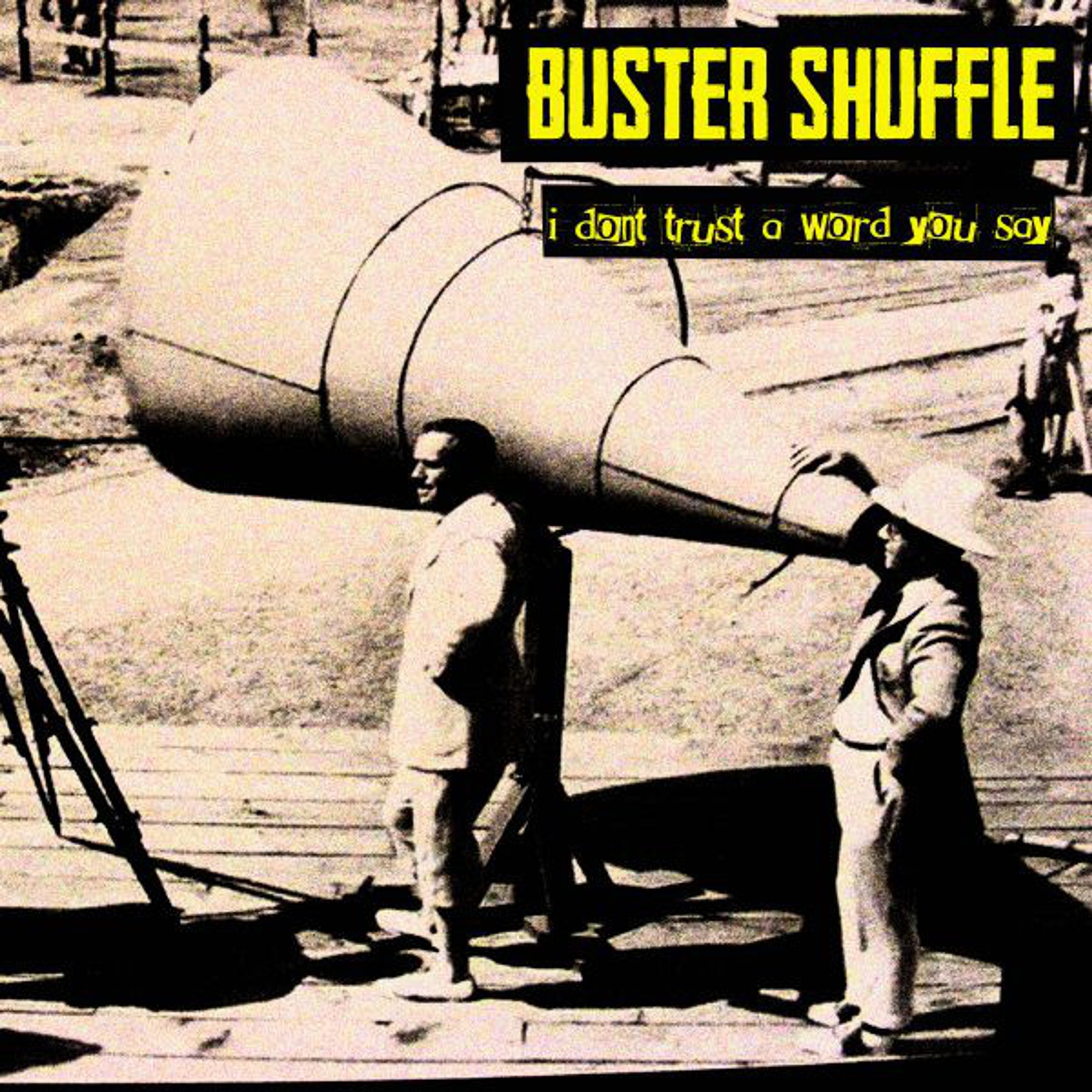Buster Shuffle - I don't trust a word you say - Single | randaleshop.de