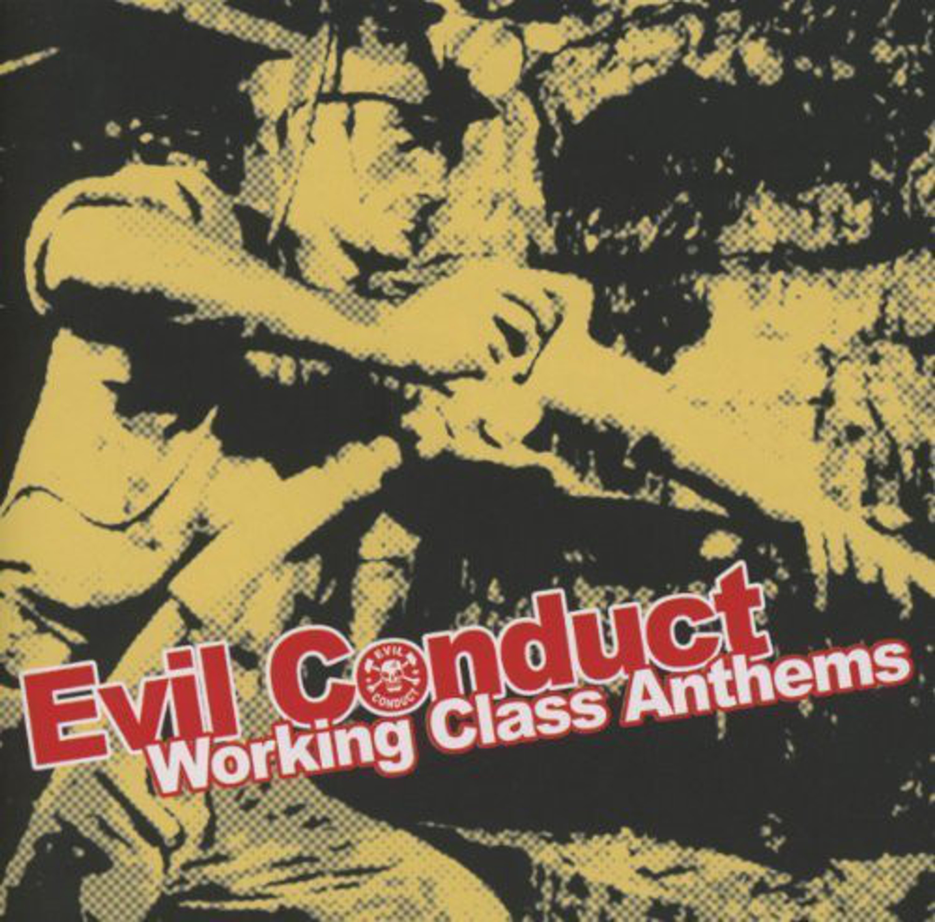 Evil Conduct - Working Class Anthems - LP limitiert rot | randaleshop.de