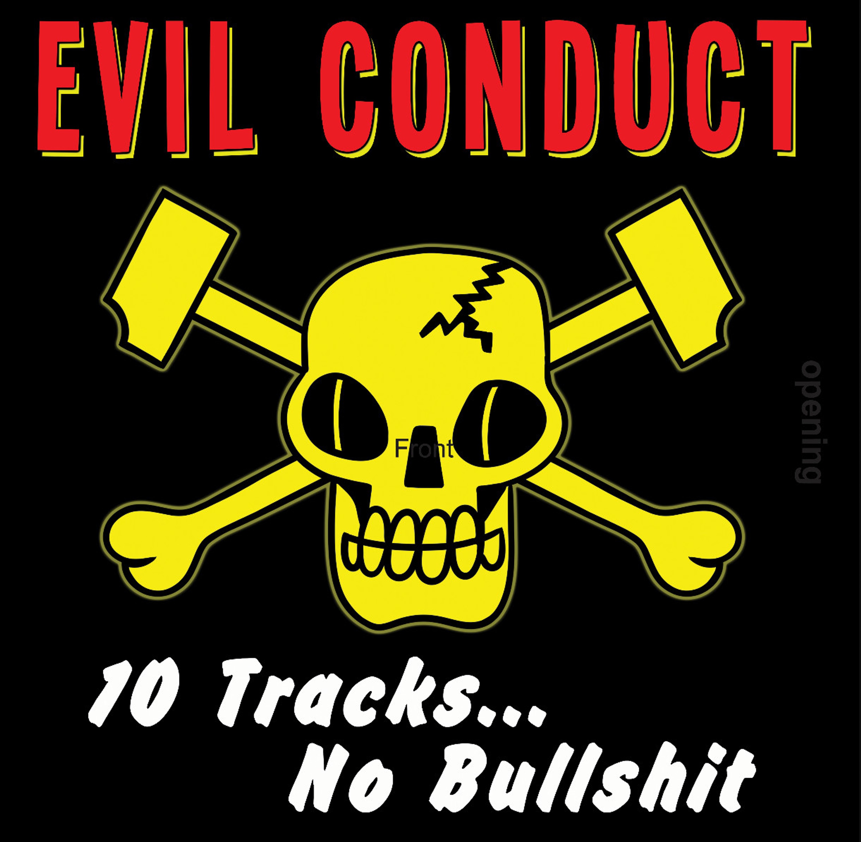 Evil Conduct - 10 Tracks.... no Bullshit - CD | randaleshop.de