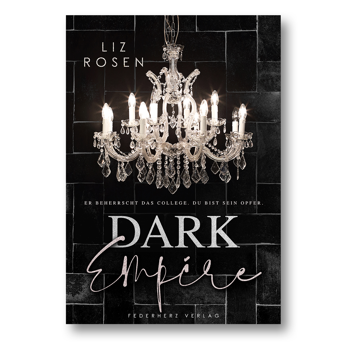 Dark Empire 1: Hellridge College | Federherz Verlag