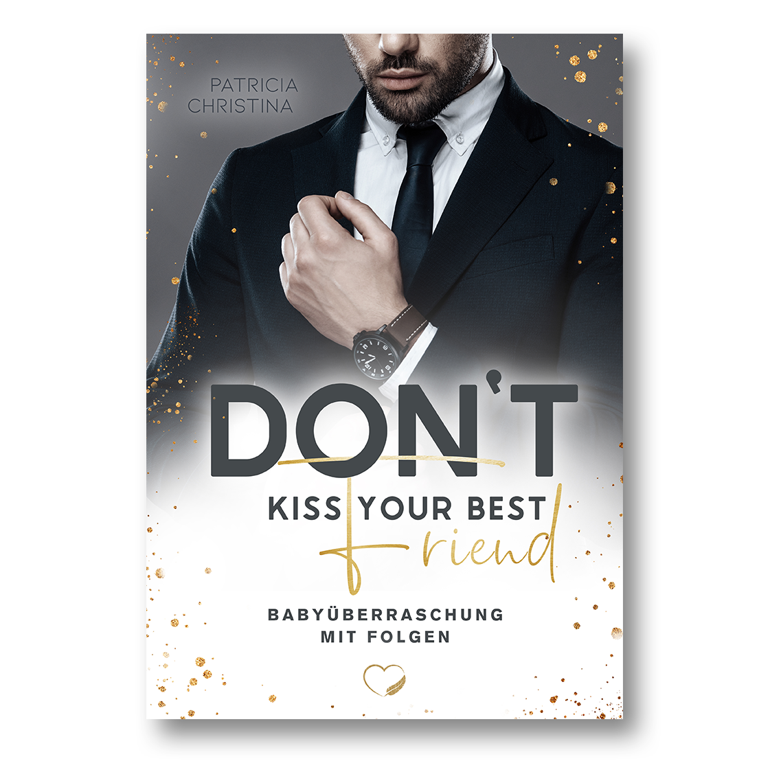 Don’t kiss your Best Friend | Federherz Verlag