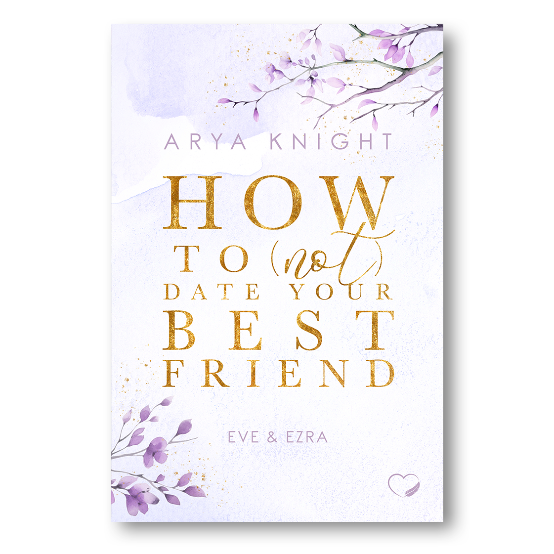 How To (Not) Date Your Best Friend | Federherz Verlag