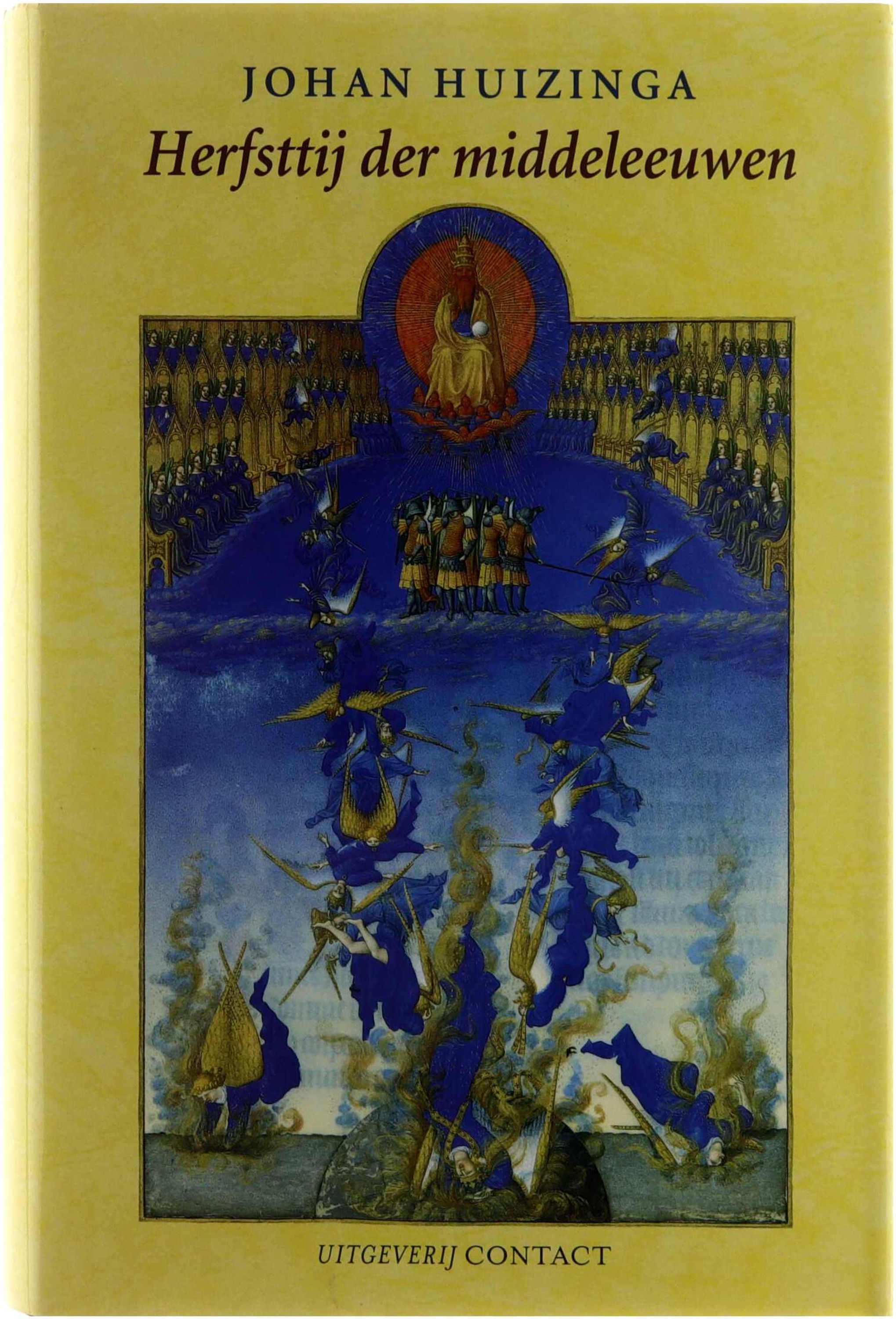 Herfsttij der Middeleeuwen. Studie over levens- en gedachtenvormen der ...