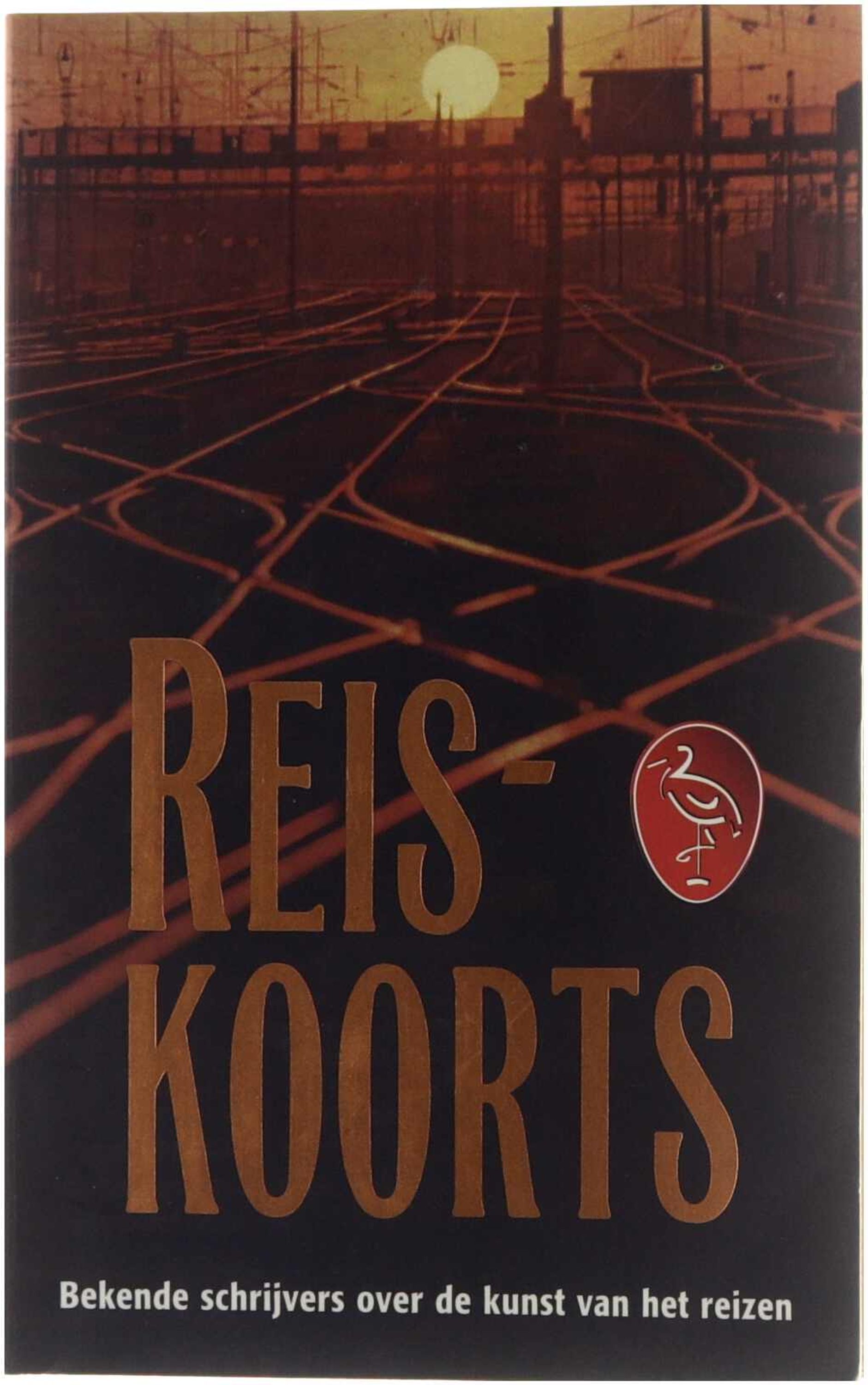 Reiskoorts [Paperback] Aldous Huxley; Maarten 't Hart; Eric Newby ...