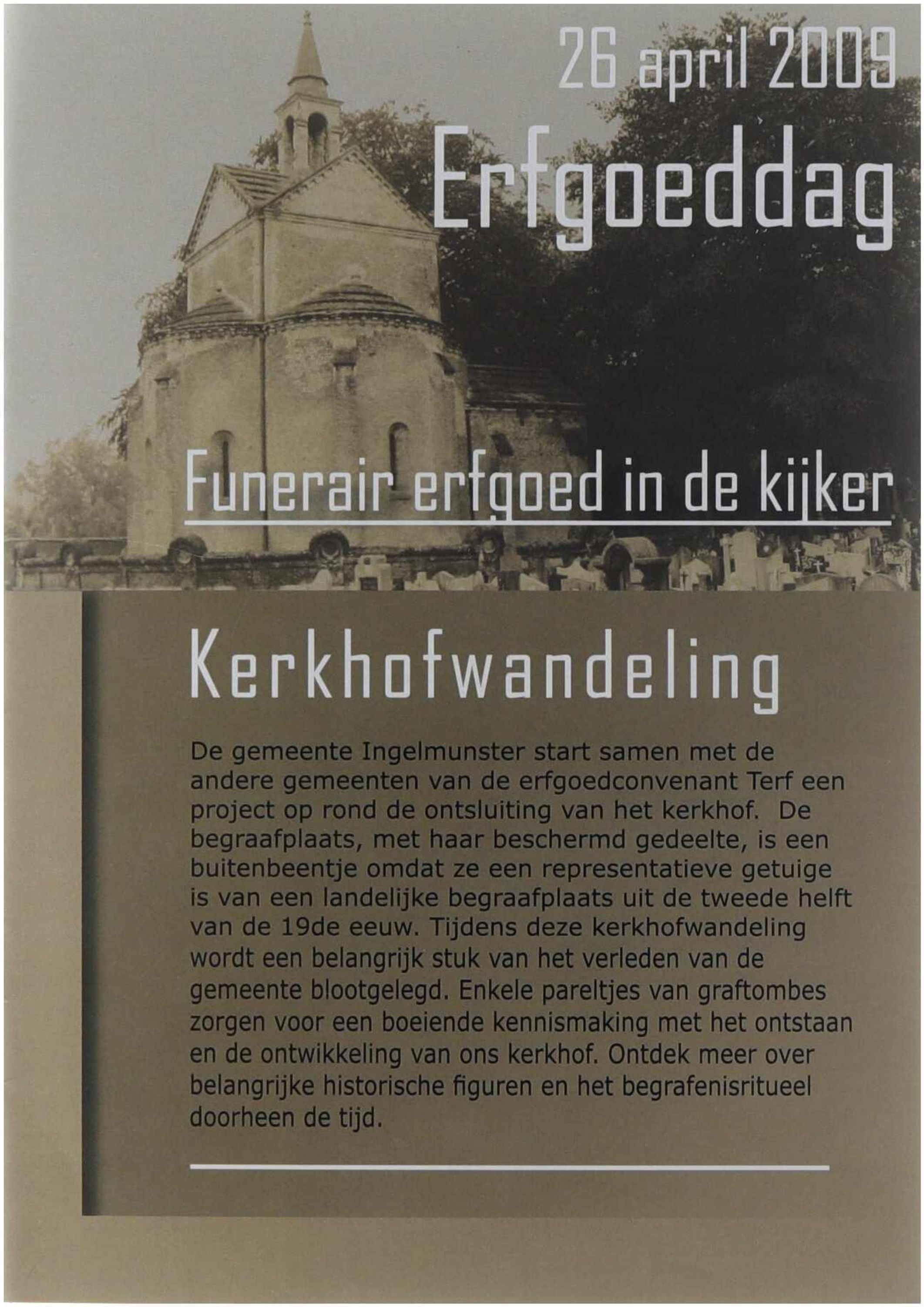 26 april 2009 Erfgoeddag. Funerair erfgoed in de kijker ...