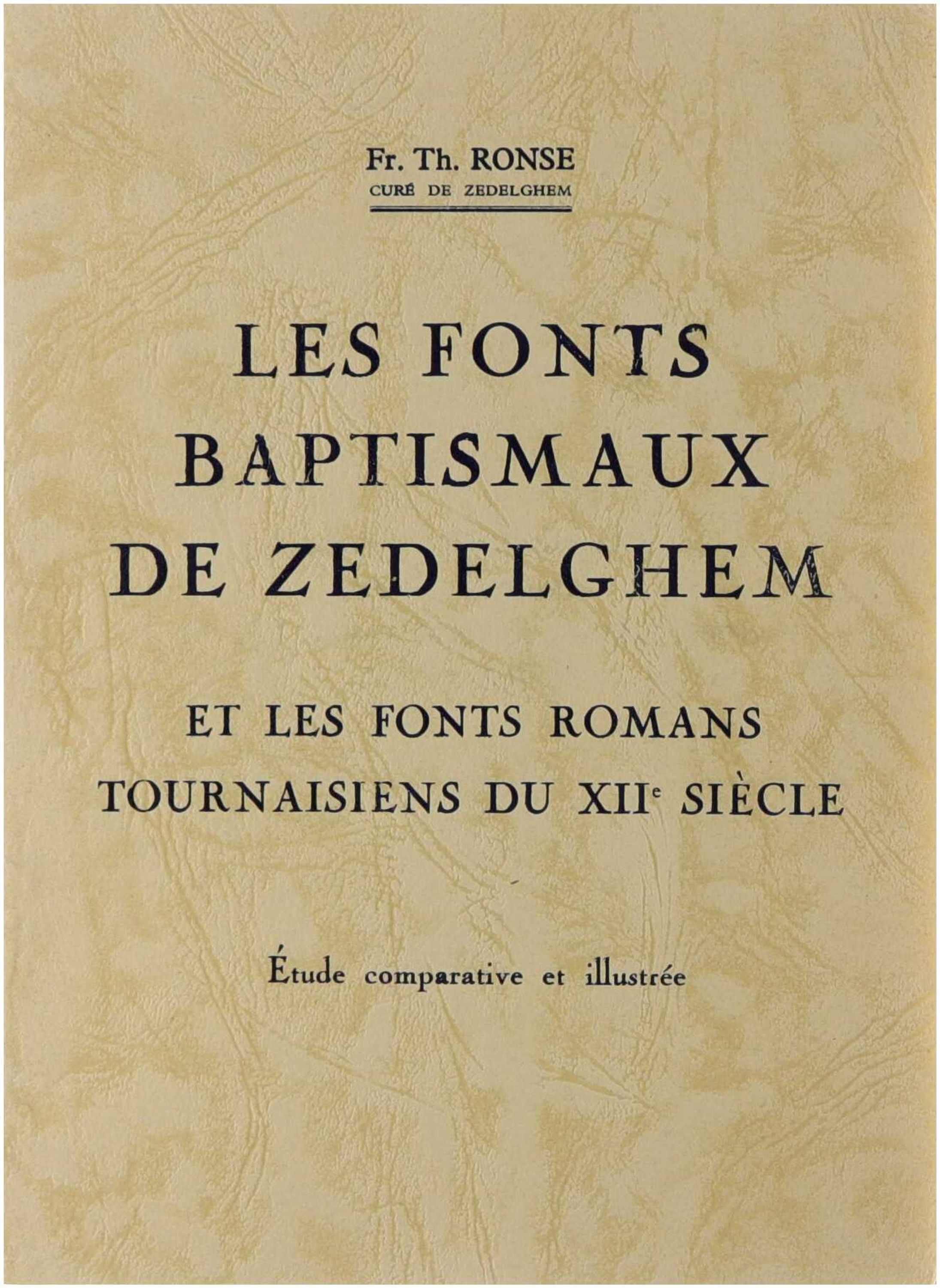 Les fonts baptismaux de Zedelghem et les fonts romans tournaisiens du ...